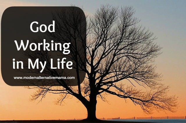 God Working in My Life