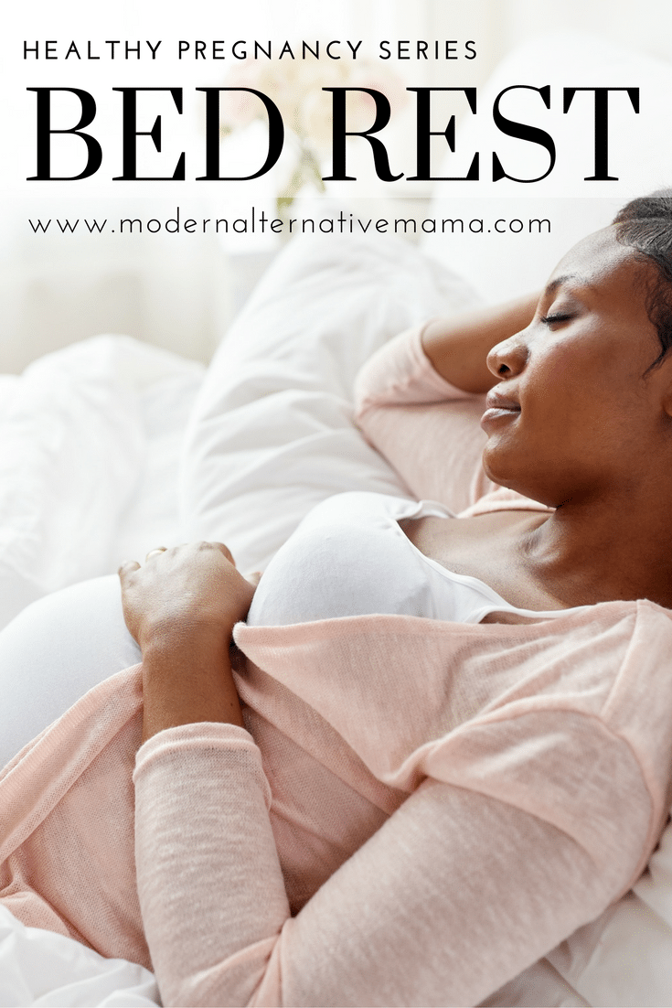 Healthy Pregnancy Series: Bed Rest