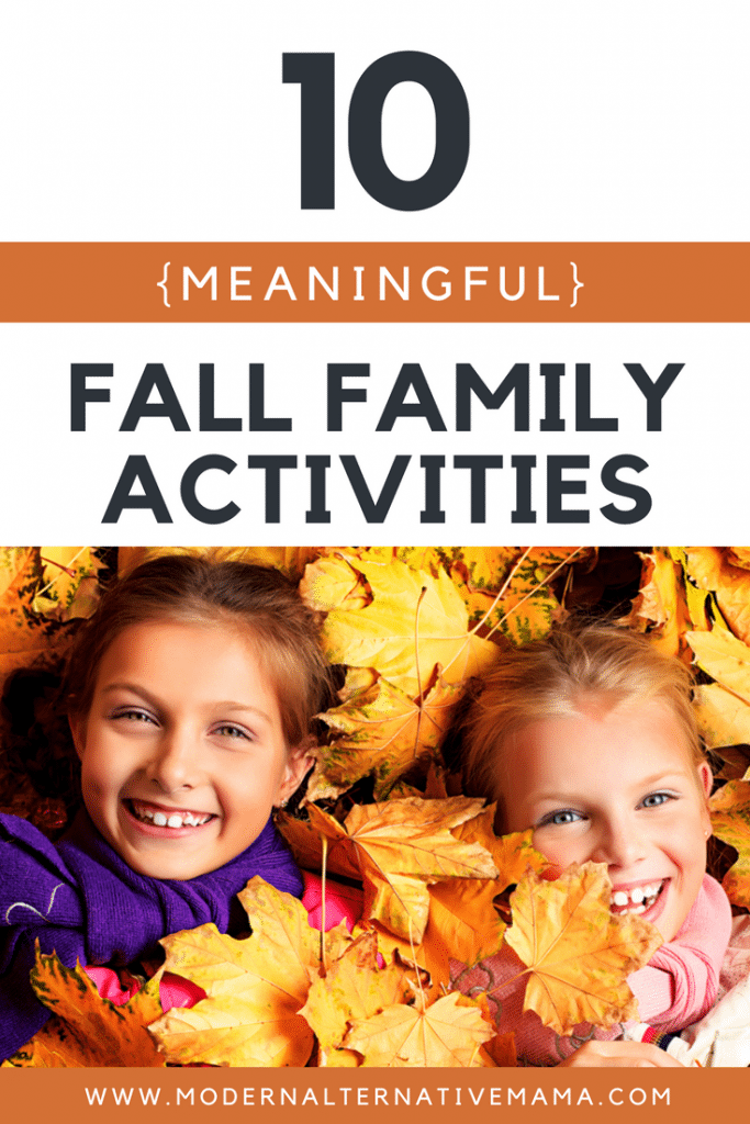 10 {Meaningful} Fall Family Activities