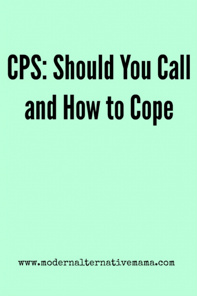 CPS: Should You Call and How to Cope