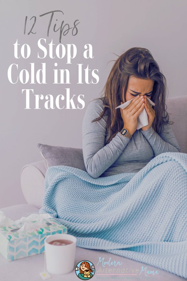 12 Tips to Stop a Cold in Its Tracks