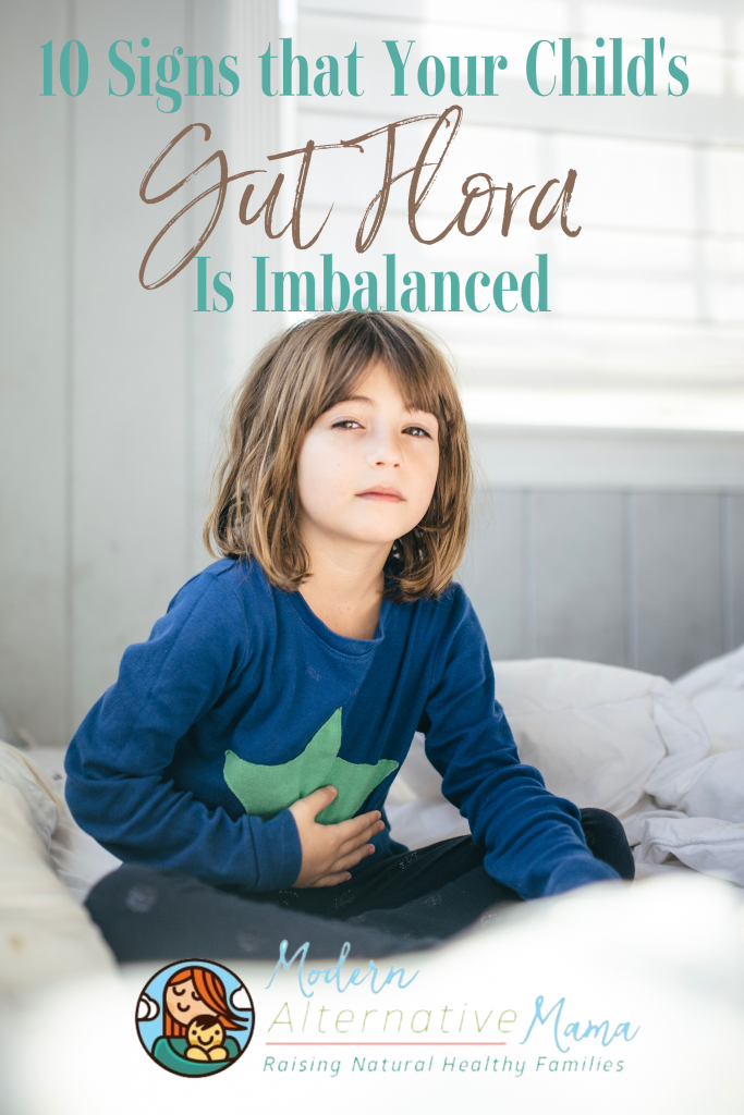 10 Signs Your Child’s Gut Flora Imbalanced