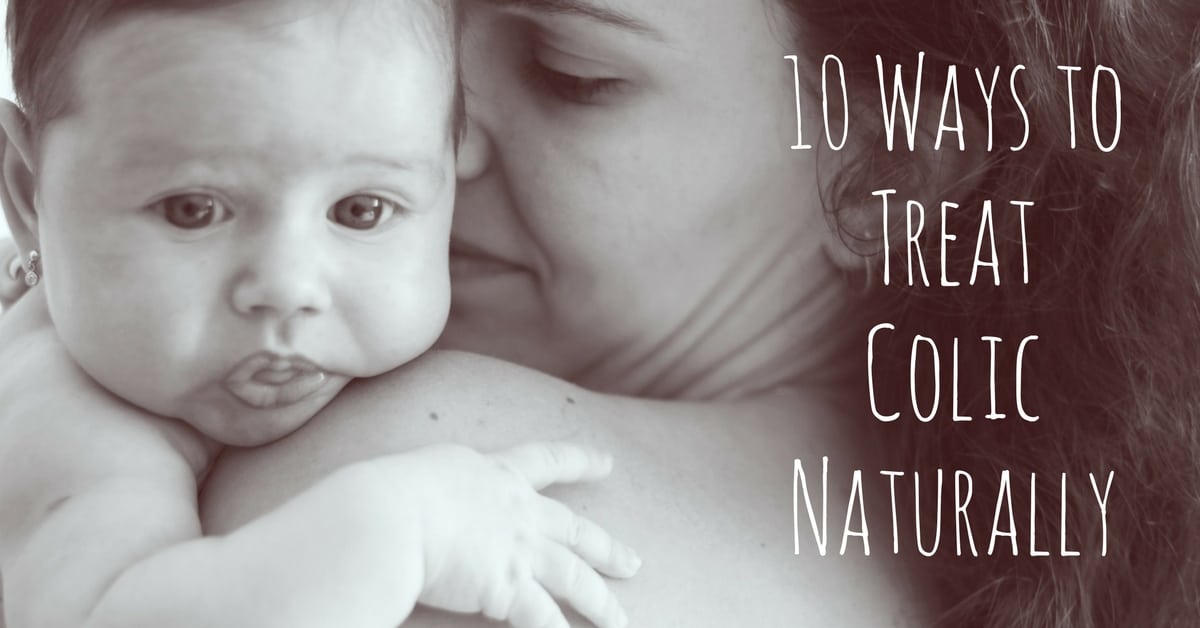10 Ways to Treat Colic Naturally