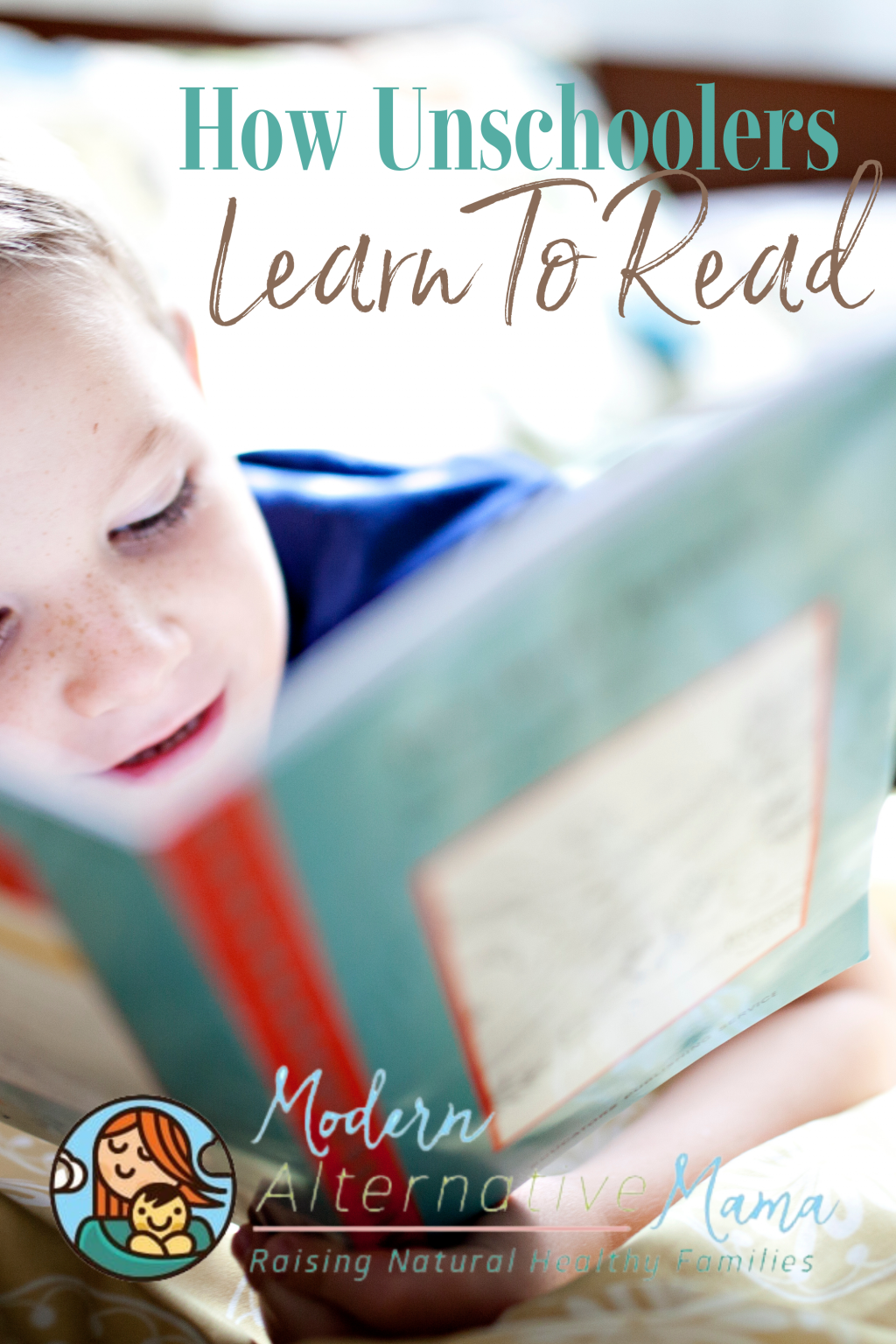 How Unschoolers Learn To Read